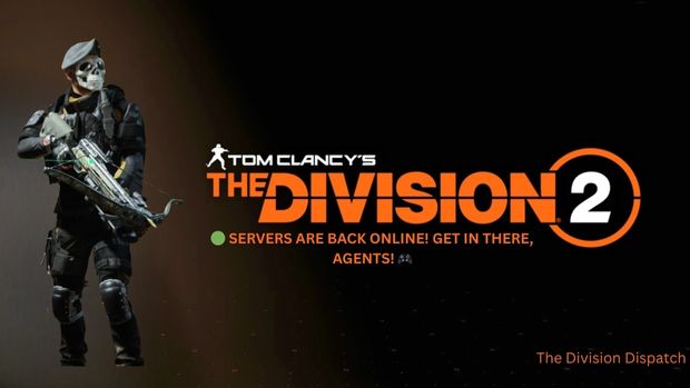 📄 Servers Online — Welcome Back, Agents! — March 3, 2026 – The Division ...
